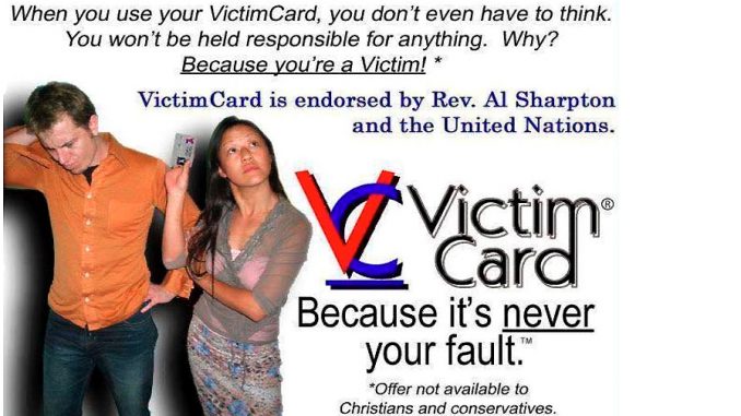 Feeling Like a Victim? Get the Card