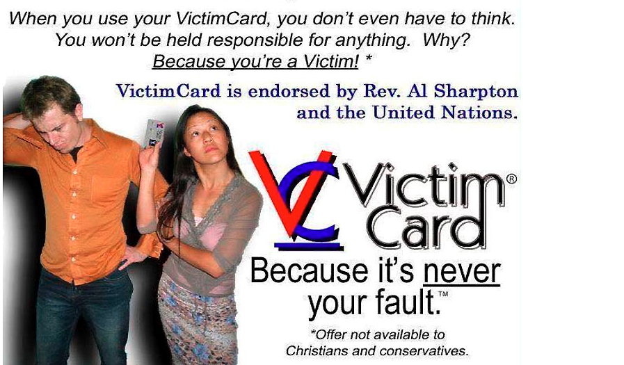 Feeling Like a Victim? Get the Card
